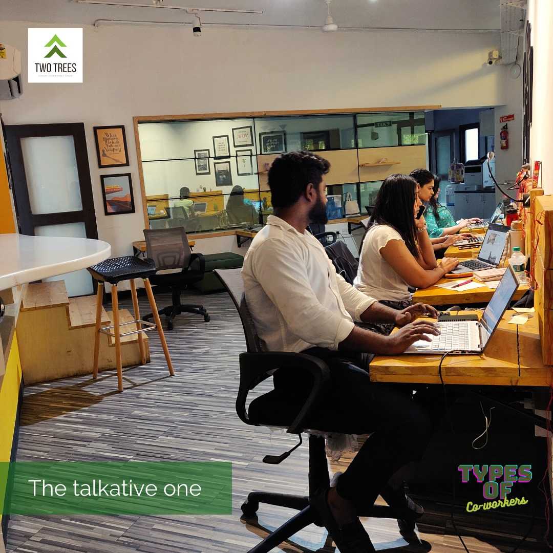 Types of Coworkers | Coworking Space in Chennai - Two Trees